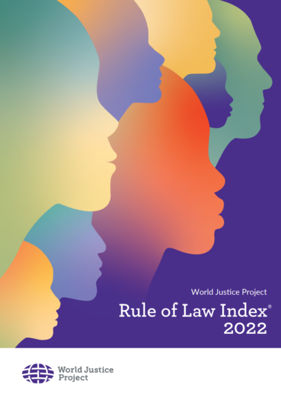 World Justice Project - Rule of Law Index 2022 - ALL4INTEGRITY